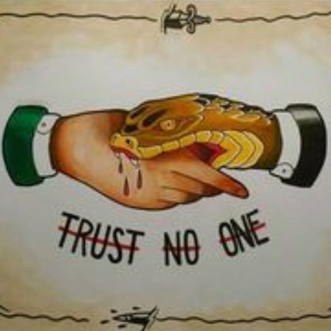 Trust No One Quotes Tattoo