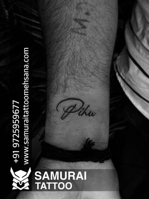 Tattoo uploaded by Vipul Chaudhary • Pihu name tattoo |Pihu tattoo ...