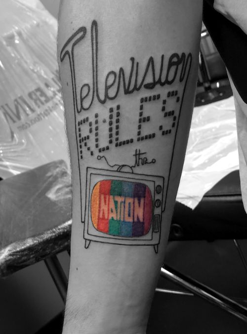 Television Rules the Nation • Tattoodo