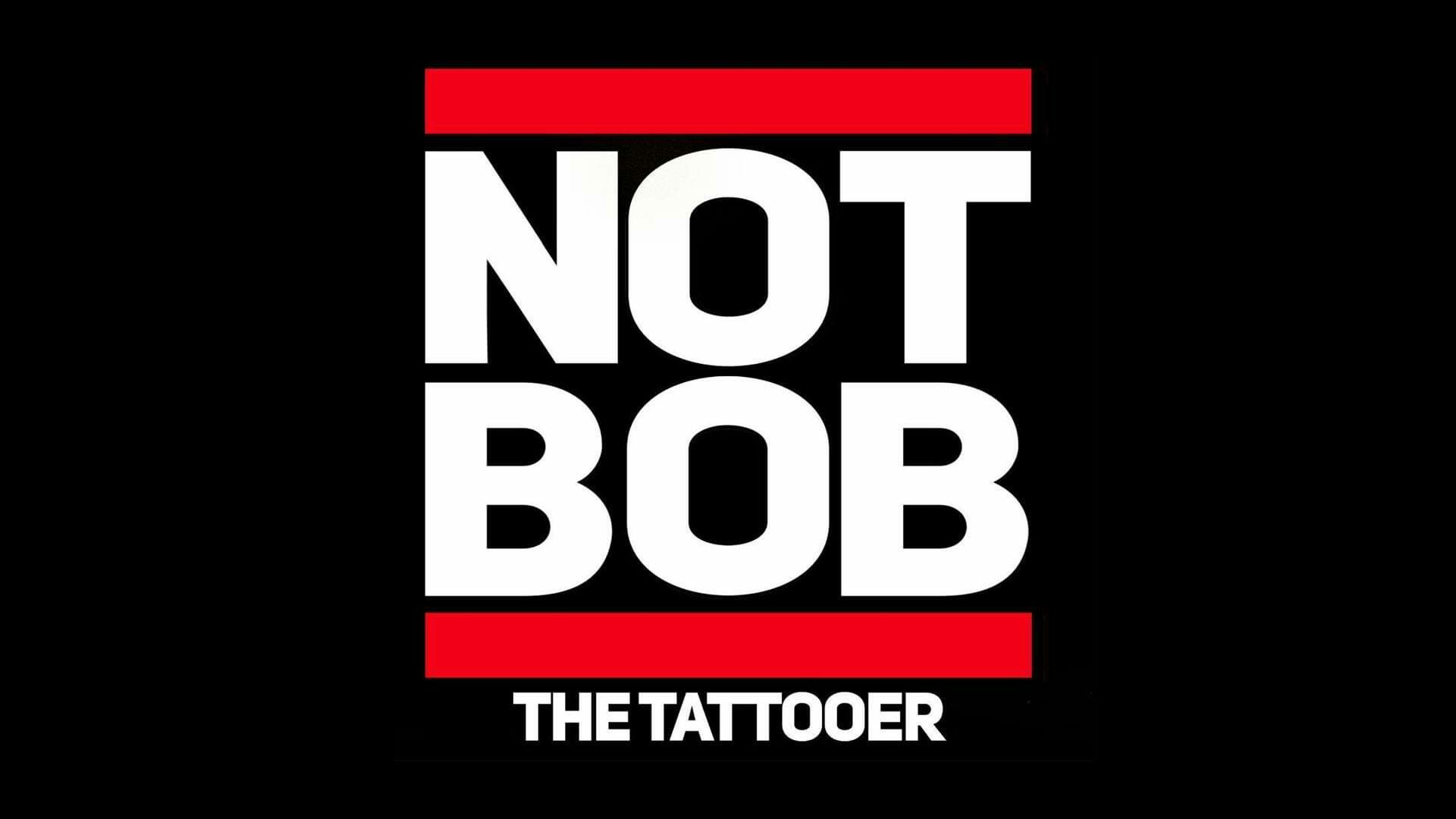 NOT BOB • Tattoo Artist • Book Now • Tattoodo