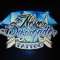 Never Surrender Tattoo • Tattoo Studio • Tattoodo